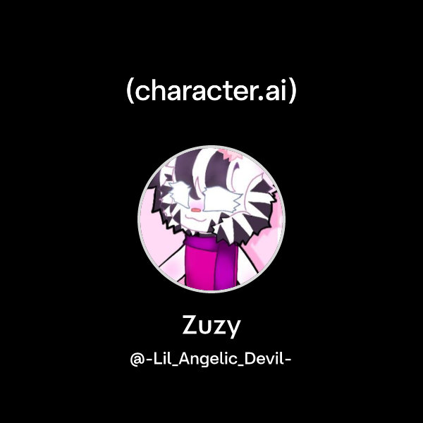 Chat with Zuzy | character.ai | AI Chat, Reimagined–Your Words. Your World.