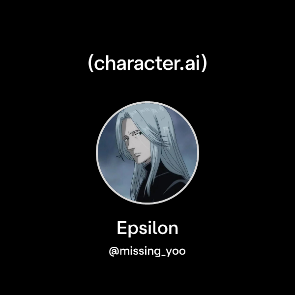 Chat with Epsilon | character.ai | AI Chat, Reimagined–Your Words. Your ...