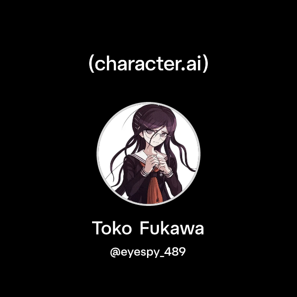 Chat with Toko Fukawa | character.ai | Personalized AI for every moment ...