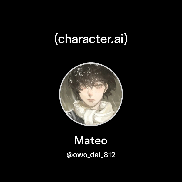 Chat with Mateo | character.ai | Personalized AI for every moment of ...