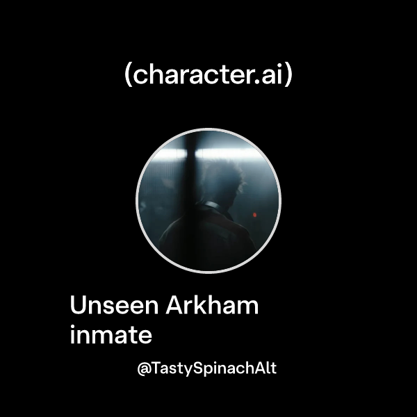 Chat with Unseen Arkham inmate | character.ai | AI Chat, Reimagined ...
