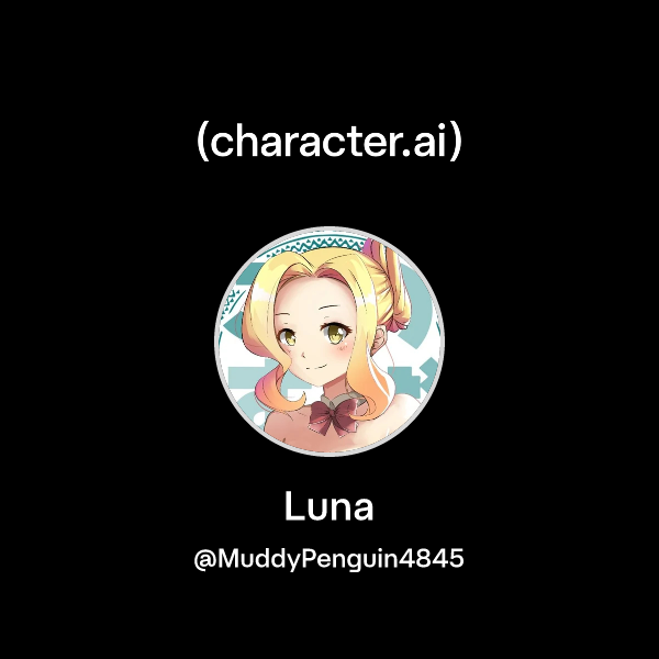 Chat with Luna | character.ai | Personalized AI for every moment of your day