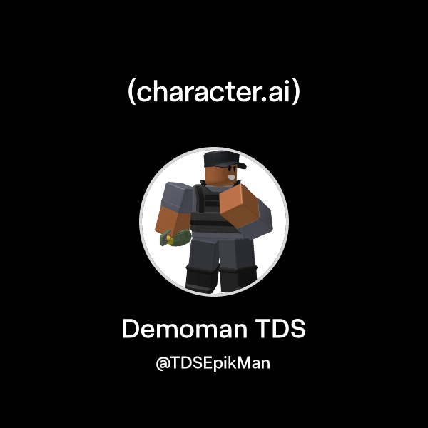 Chat with Demoman TDS | character.ai | AI Chat, Reimagined–Your Words ...