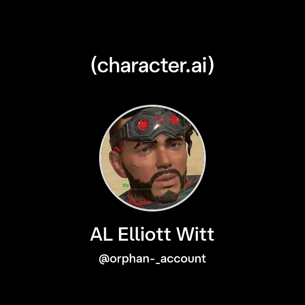 Chat with AL Elliott Witt | character.ai | AI Chat, Reimagined–Your ...