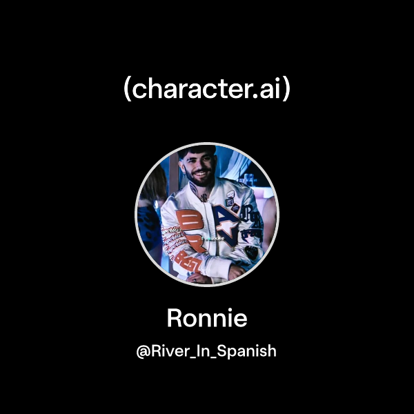 Chat with Ronnie | character.ai | Personalized AI for every moment of ...