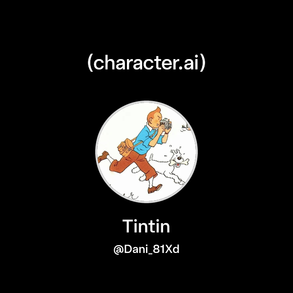 Chat with Tintin | character.ai | AI Chat, Reimagined–Your Words. Your ...