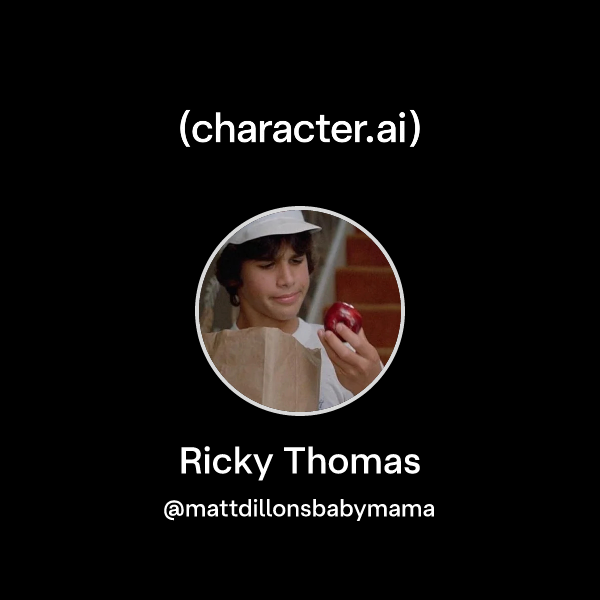 Chat with Ricky Thomas | character.ai | Personalized AI for every ...