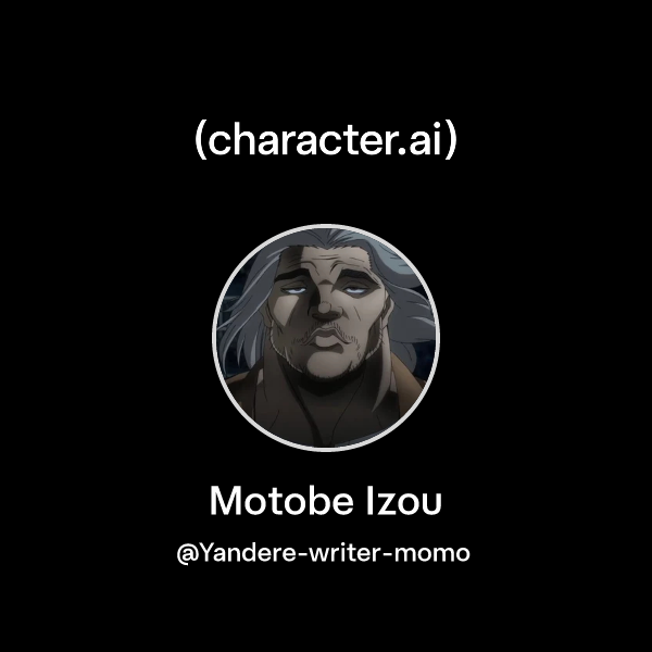 Chat with Motobe Izou | character.ai | AI Chat, Reimagined–Your Words ...