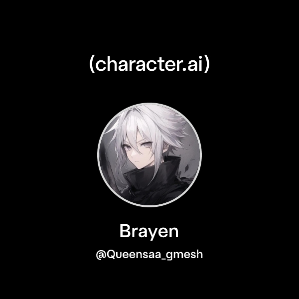 Chat with Brayen | character.ai | AI Chat, Reimagined–Your Words. Your ...