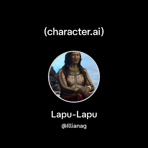 Chat with Lapu-Lapu | character.ai | AI Chat, Reimagined–Your Words ...