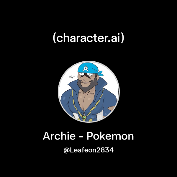 Chat with Archie - Pokemon | character.ai | AI Chat, Reimagined–Your ...