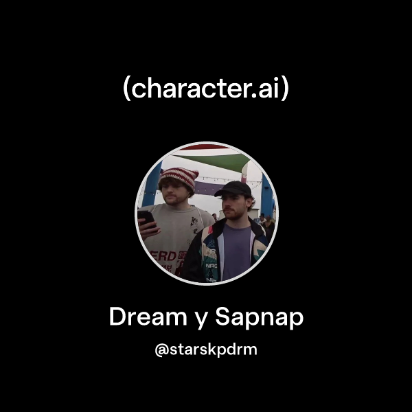Chat with Dream y Sapnap | character.ai | Personalized AI for every ...