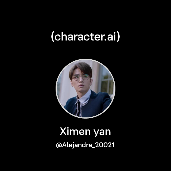 Chat with Ximen yan | character.ai | AI Chat, Reimagined–Your Words ...