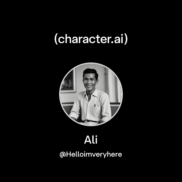 Chat with Ali | character.ai | Personalized AI for every moment of your day
