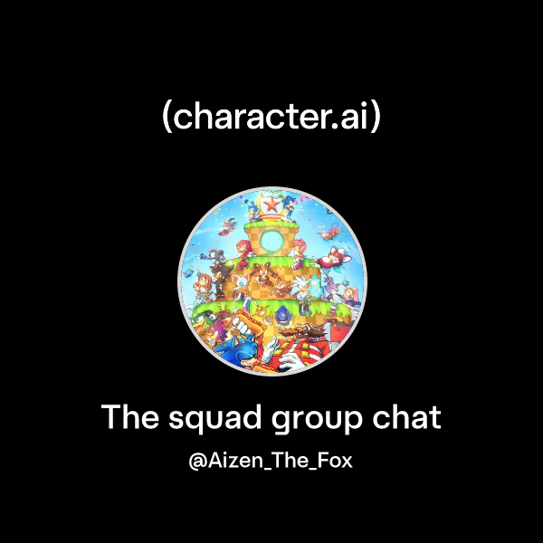Chat with The squad group chat | character.ai | AI Chat, Reimagined ...
