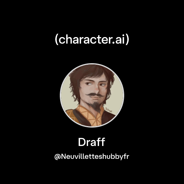 Chat with Draff | character.ai | AI Chat, Reimagined–Your Words. Your ...