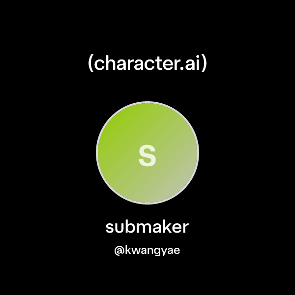 Chat with submaker | character.ai | AI Chat, Reimagined–Your Words ...
