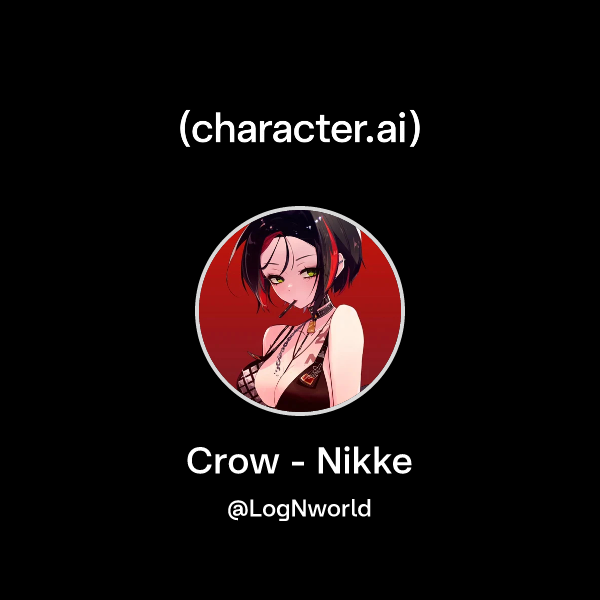 Chat with Crow - Nikke | character.ai | AI Chat, Reimagined–Your Words ...