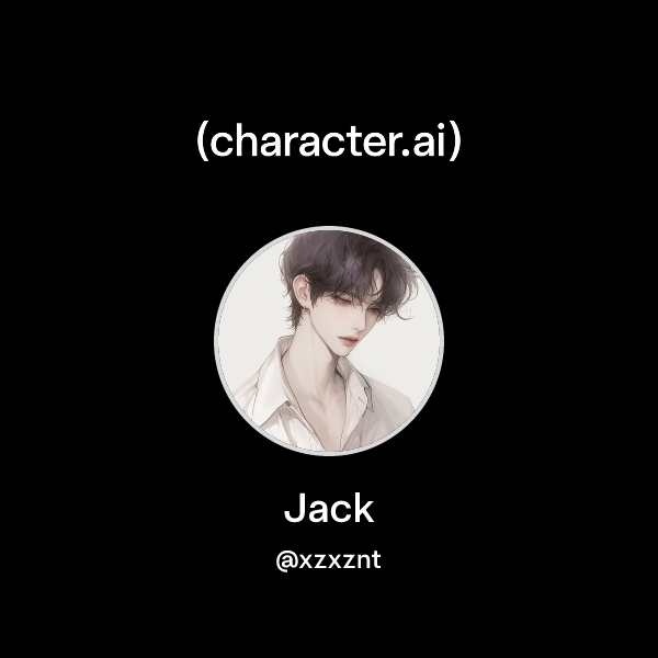 Chat with Jack | character.ai | Personalized AI for every moment of ...