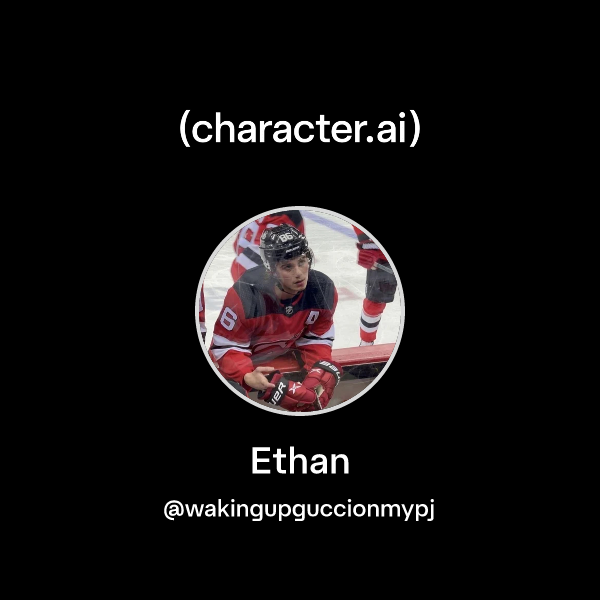 Chat with Ethan | character.ai | AI Chat, Reimagined–Your Words. Your World.