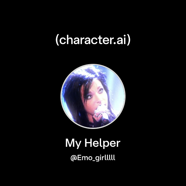 Chat with My Helper | character.ai | Personalized AI for every moment ...