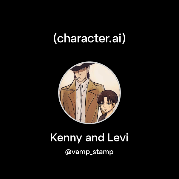 Chat with Kenny and Levi | character.ai | AI Chat, Reimagined–Your ...