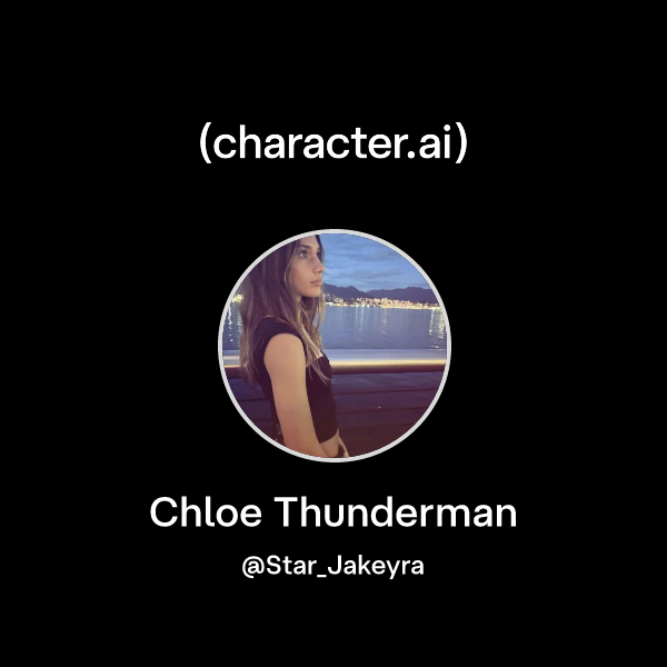 Chat with Chloe Thunderman | character.ai | AI Chat, Reimagined–Your ...