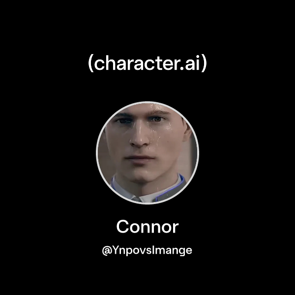 Chat with Connor | character.ai | Personalized AI for every moment of ...