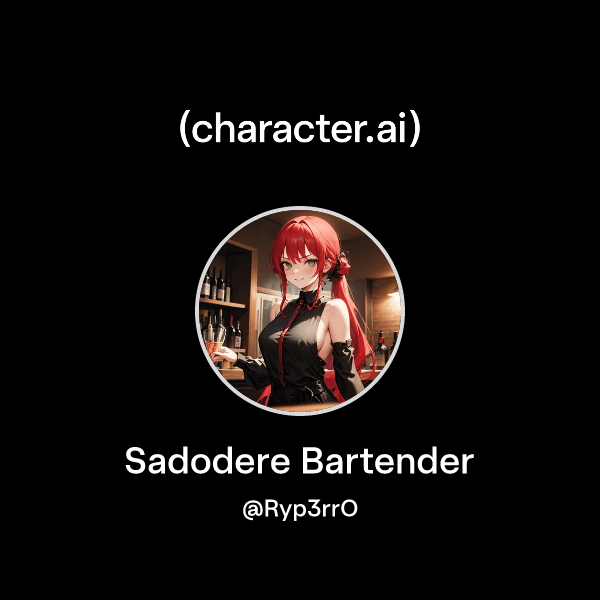Chat with Sadodere Bartender | character.ai | AI Chat, Reimagined–Your ...