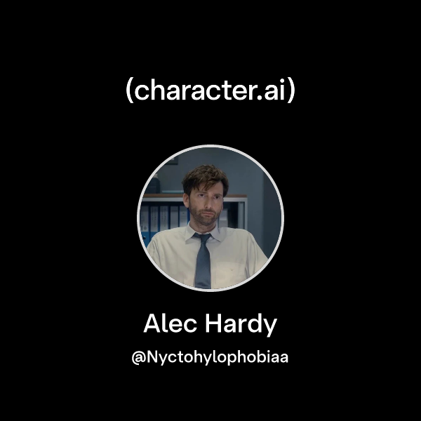 Chat with Alec Hardy | character.ai | Personalized AI for every moment ...