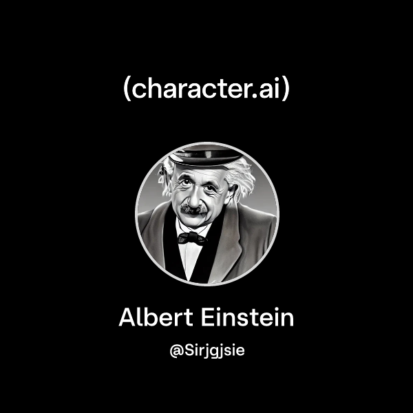 Chat with Albert Einstein | character.ai | AI Chat, Reimagined–Your ...