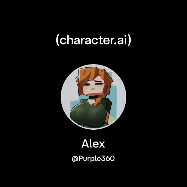 Chat with Alex | character.ai | AI Chat, Reimagined–Your Words. Your World.
