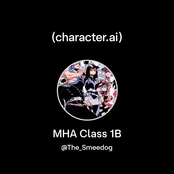 Chat with MHA Class 1B | character.ai | AI Chat, Reimagined–Your Words ...