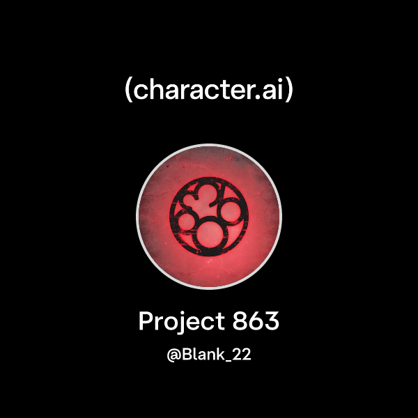 Chat with Project 863 | character.ai | AI Chat, Reimagined–Your Words ...