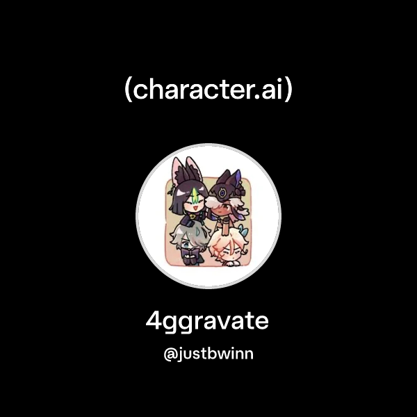 Chat with 4ggravate | character.ai | Personalized AI for every moment ...