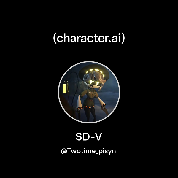 Chat with SD-V | character.ai | AI Chat, Reimagined–Your Words. Your World.