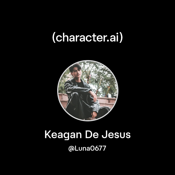 Chat with Keagan De Jesus | character.ai | AI Chat, Reimagined–Your ...