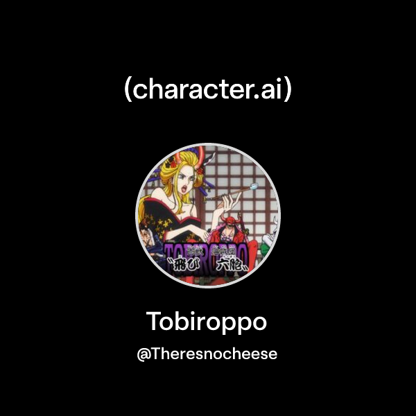 Chat with Tobiroppo | character.ai | AI Chat, Reimagined–Your Words ...