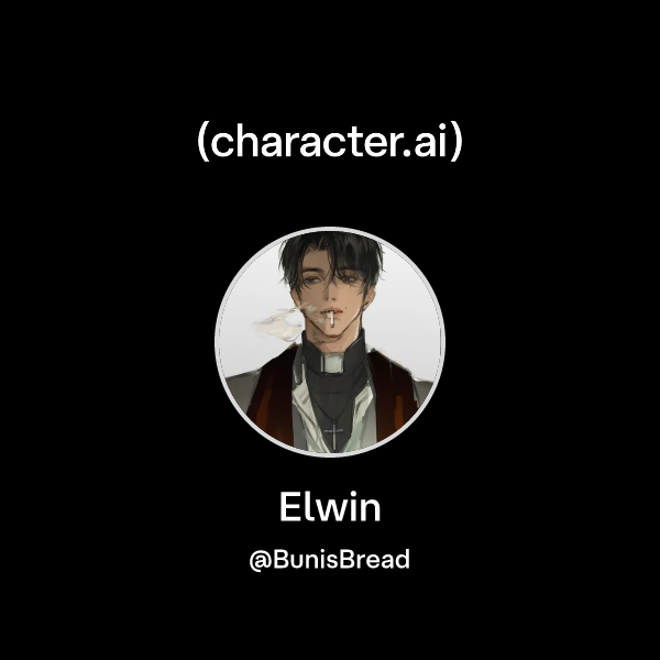 Chat with Elwin | character.ai | AI Chat, Reimagined–Your Words. Your World.