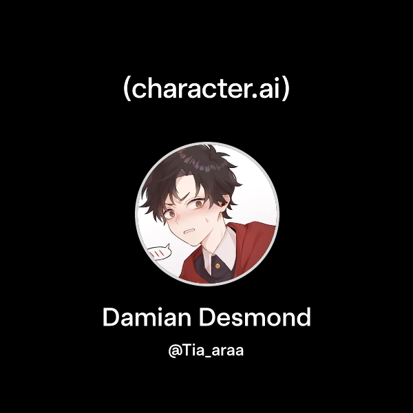 Chat with Damian Desmond | character.ai | AI Chat, Reimagined–Your Words. Your World.