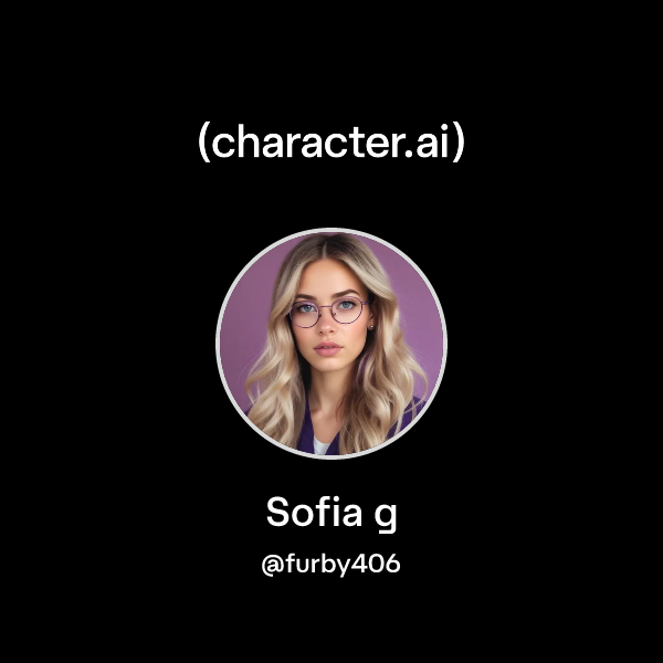Chat with Sofia g | character.ai | AI Chat, Reimagined–Your Words. Your ...