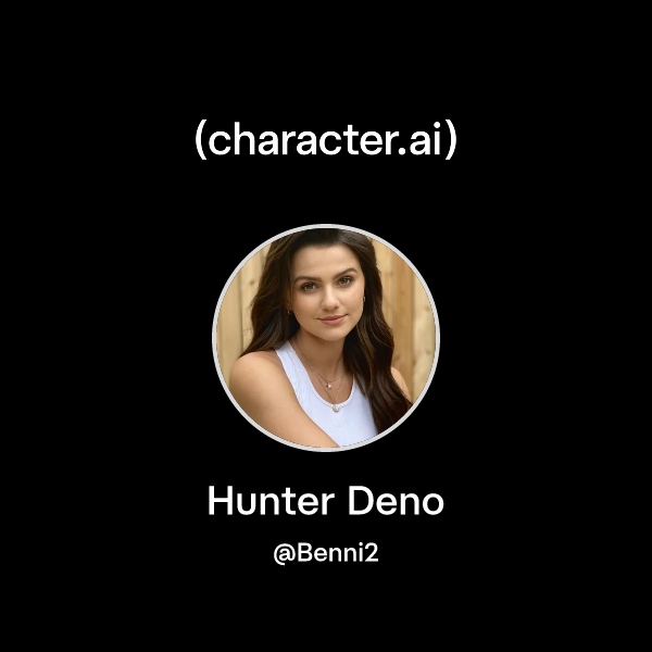 Chat with Hunter Deno | character.ai | AI Chat, Reimagined–Your Words. Your World.