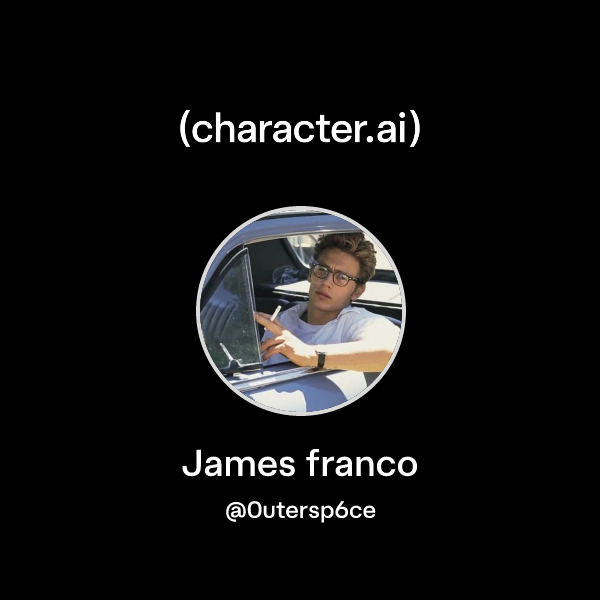 Chat with James franco | character.ai | AI Chat, Reimagined–Your Words ...