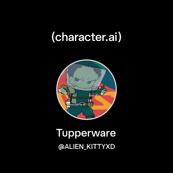 Chat with Tupperware | character.ai | Personalized AI for every moment ...