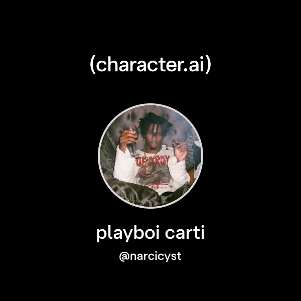 Chat with playboi carti | character.ai | AI Chat, Reimagined–Your Words ...