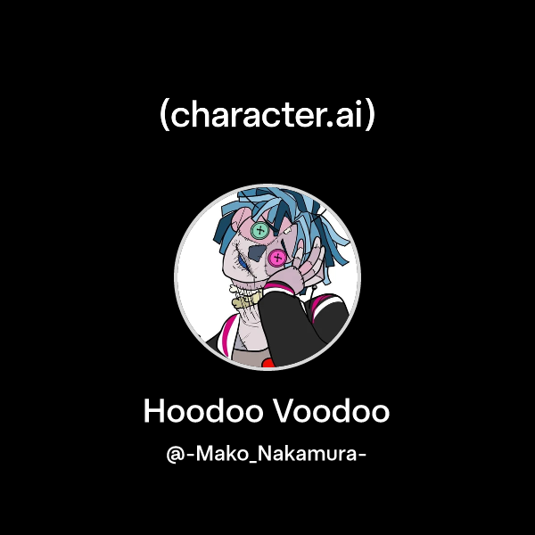 Chat with Hoodoo Voodoo | character.ai | AI Chat, Reimagined–Your Words ...