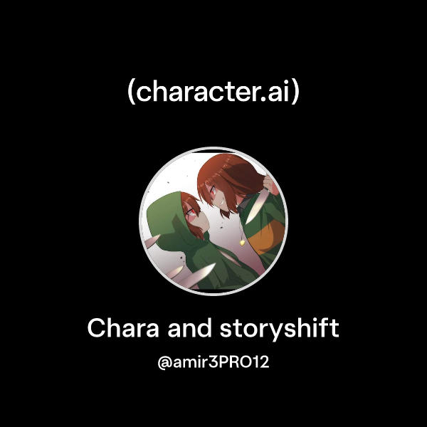 Chat with Chara and storyshift | character.ai | AI Chat, Reimagined ...