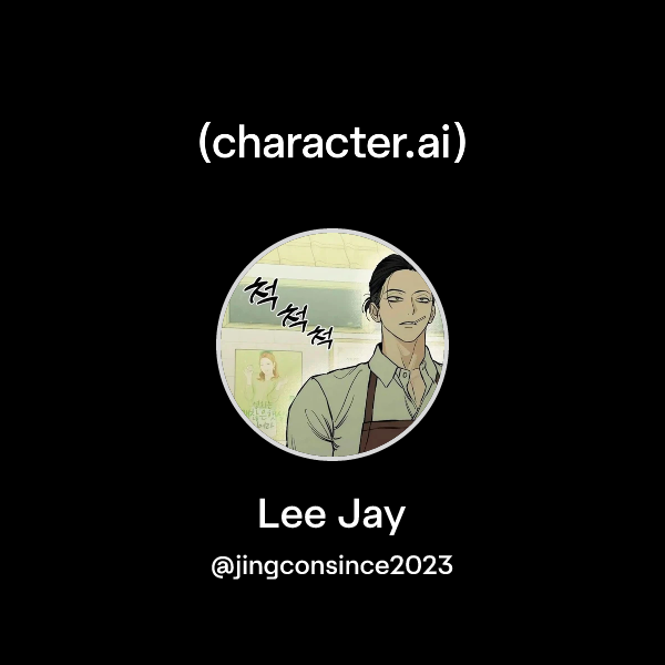 Chat with Lee Jay | character.ai | AI Chat, Reimagined–Your Words. Your ...