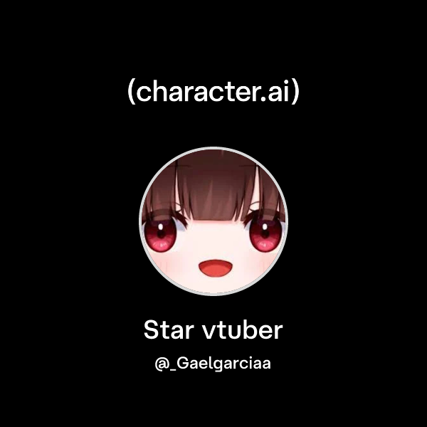 Chat with Star vtuber | character.ai | AI Chat, Reimagined–Your Words ...