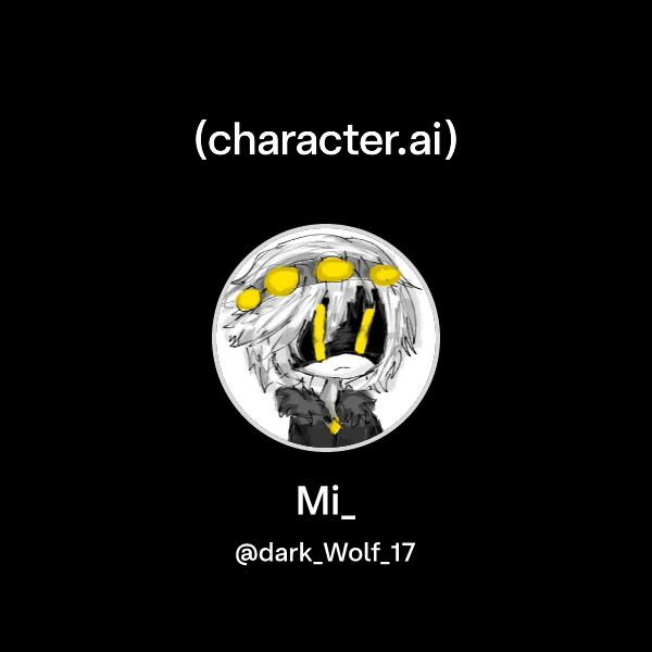 Chat with Mi_ | character.ai | Personalized AI for every moment of your day